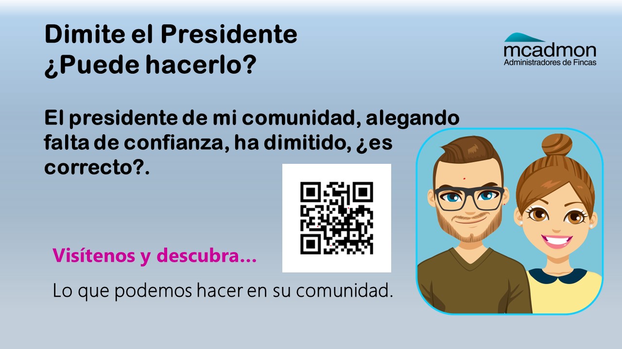 Dimisión del presidente de comunidad de vecinos | Mcadmon